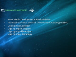 Share Suliranin ng Solid Waste(SSW) Araling panlipunan10.pptx