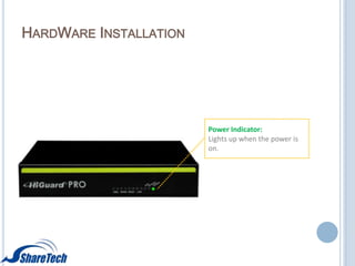 HiGuard Pro installation | PPTX