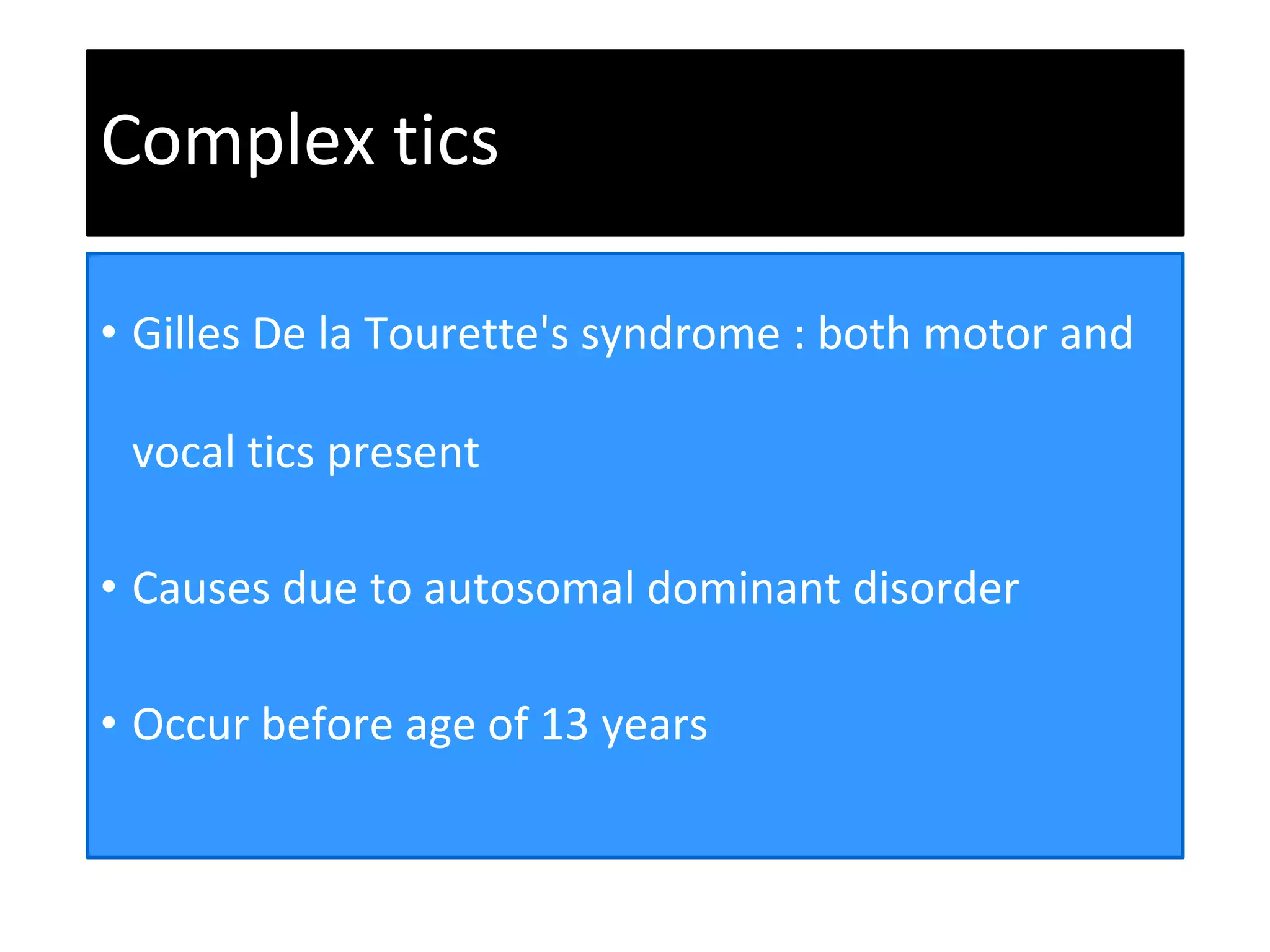 Share 'TIC DISORDER.pptx'.pptx