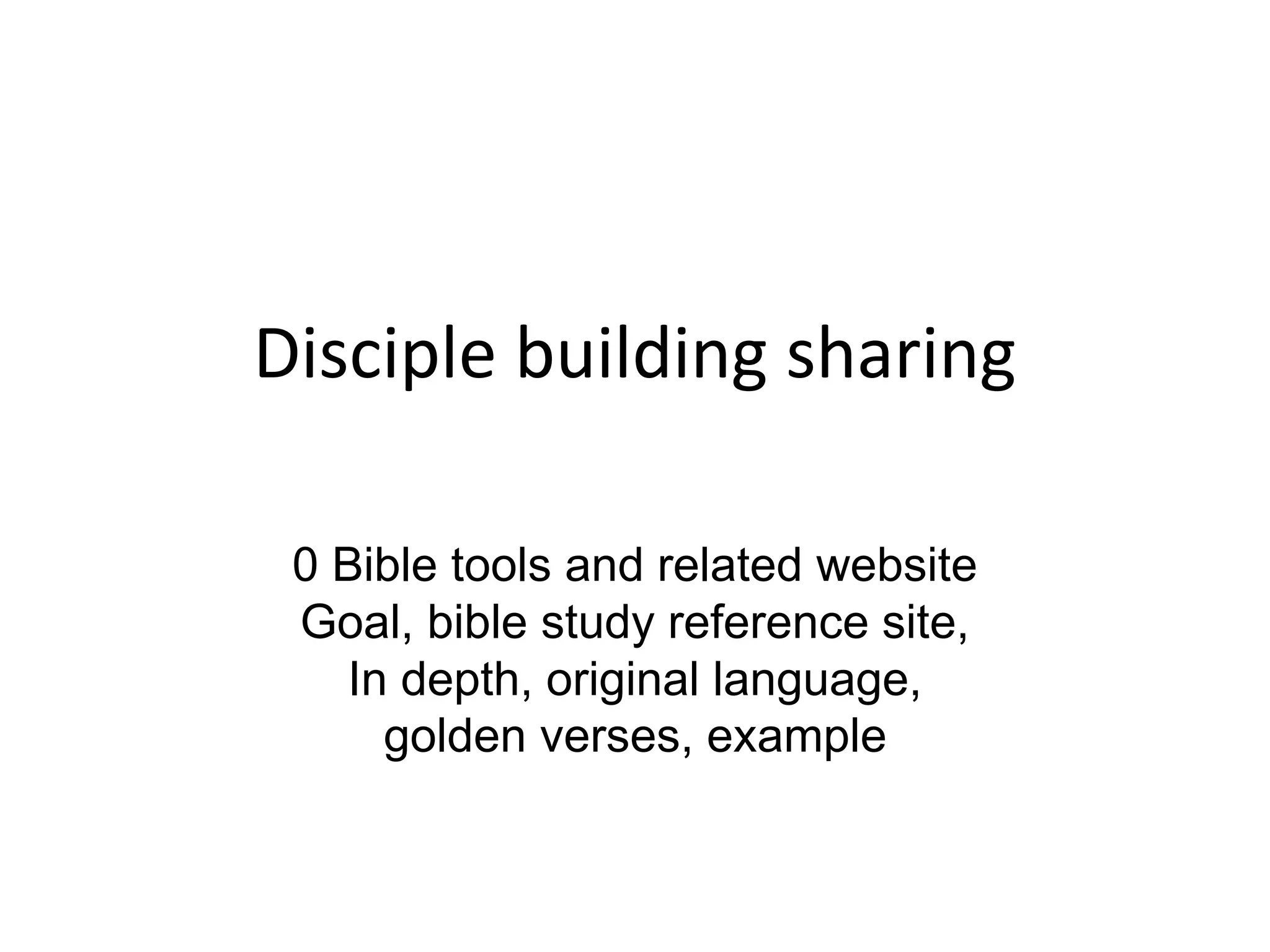Bible tools and related website Goal, bible study reference site, In ...