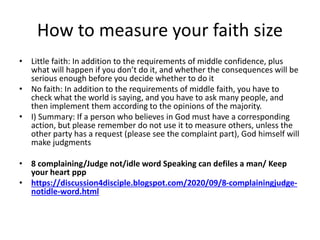 Faith, Faith and salvation, Faith creation/maintain ,Examine our faith ...