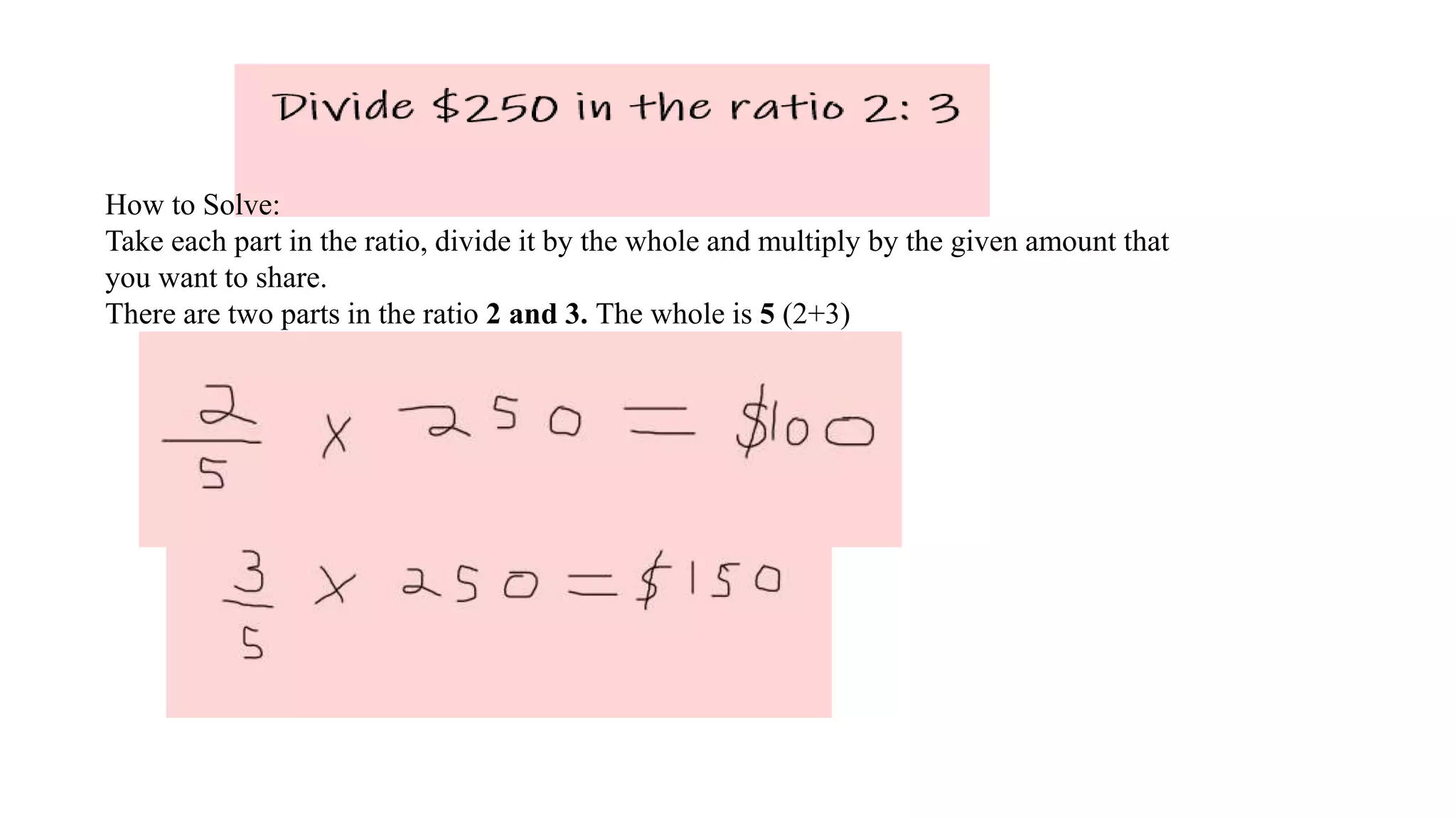 Sharing amounts into given ratios | PPTX