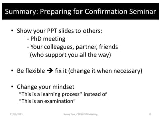 Sharing my experience: preparing for confirmation seminar | PDF