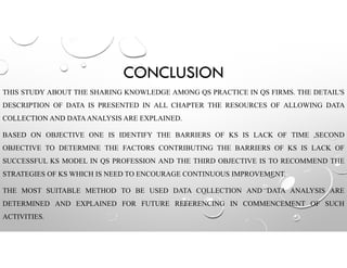 Sharing Knowledge Among QS practice in Qs firm in Malaysia | PPT