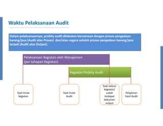 Sharing Probity Audit Pengadaan Barang dan Jasa | PDF
