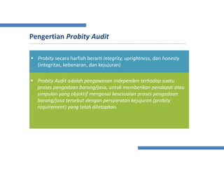 Sharing Probity Audit Pengadaan Barang dan Jasa | PDF