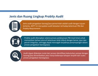 Sharing Probity Audit Pengadaan Barang dan Jasa | PDF