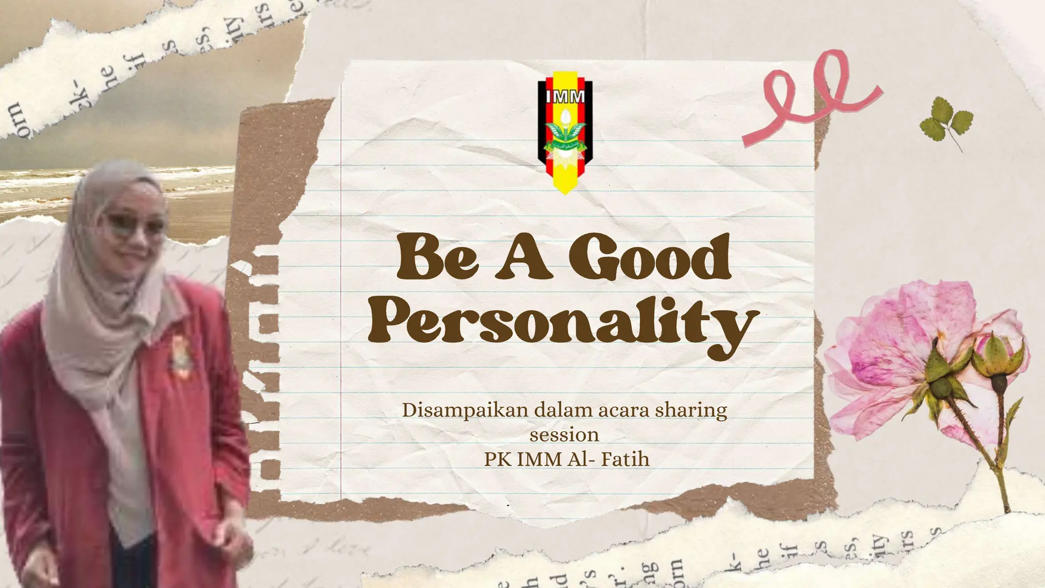 Materi Sharing Session | Be A Good Personality.pptx