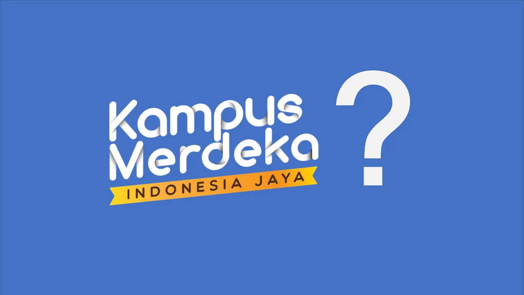Sharing Session Merdeka Belajar Kampus Merdeka, 8 Bentuk Kegiatan Pembelajaran diluar kampus | PPTX