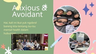 perbedaan anxious dan avoidant dalam mengukur kepribadian.pptx