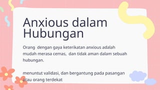 perbedaan anxious dan avoidant dalam mengukur kepribadian.pptx