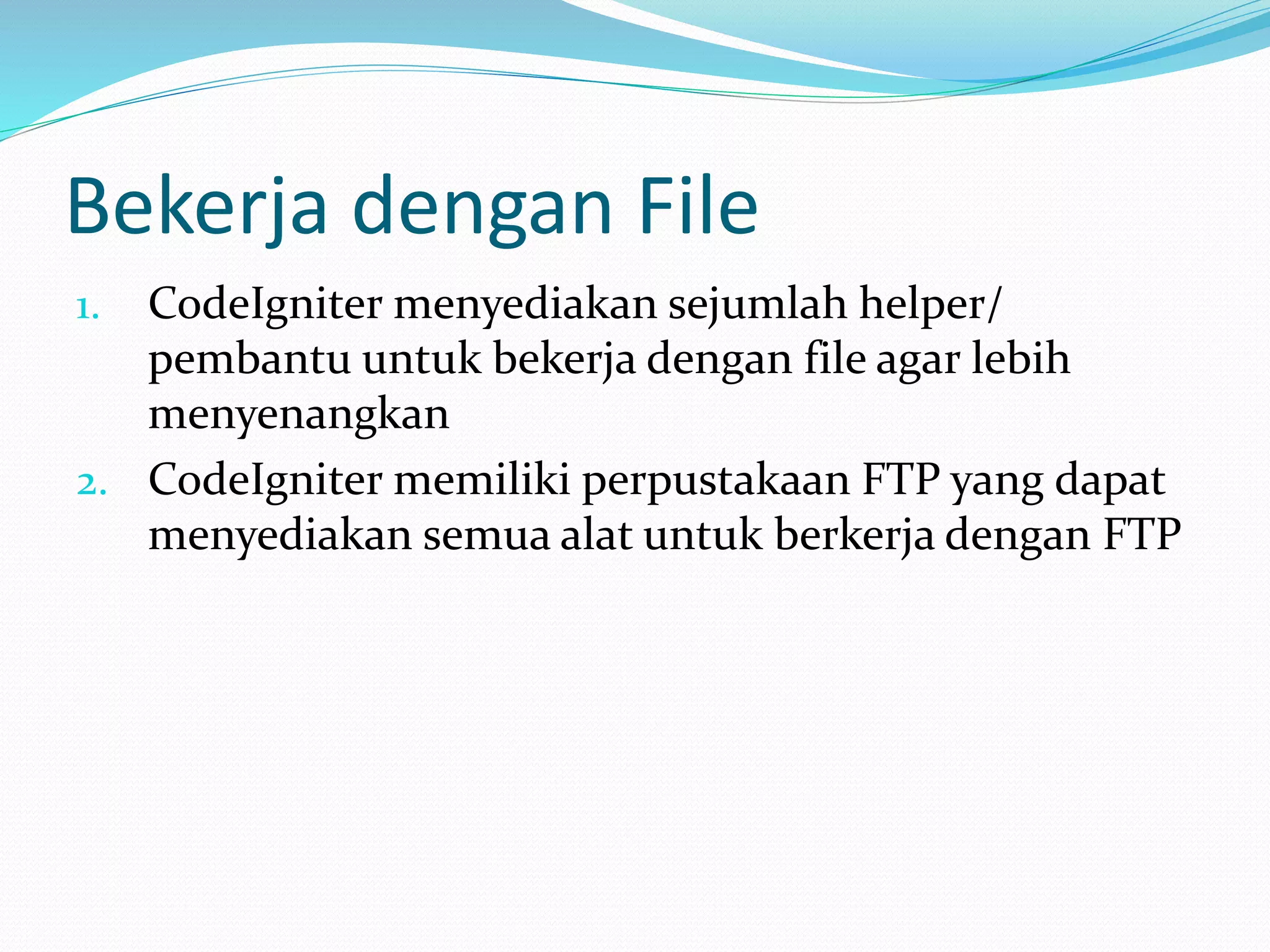 Sharing Session Practical CodeIgniter 3.pptx