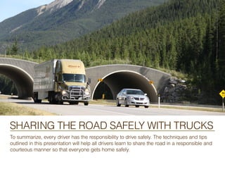 9 Essentials For Sharing The Road Safely With Trucks | PDF