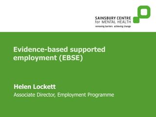 Sharing what works - Evidence-Based Supported Employment | PPT | Mental Health | Diseases and ...