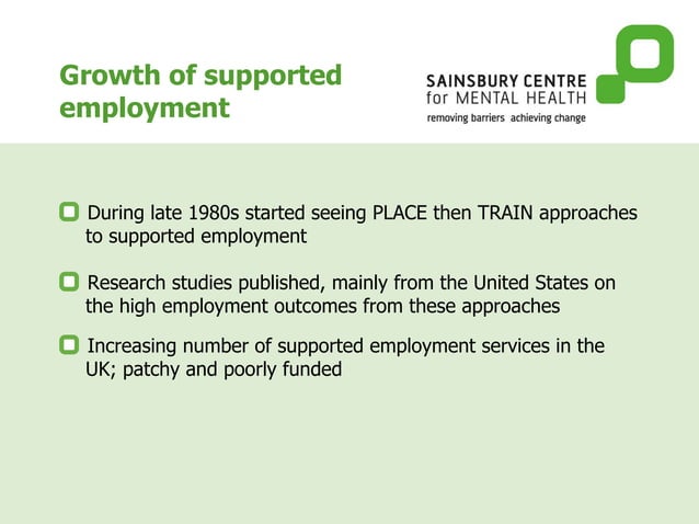 Sharing what works - Evidence-Based Supported Employment | PPT | Mental ...