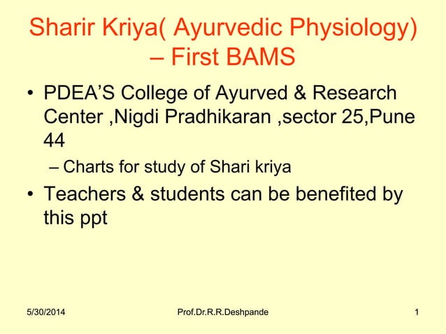 Sharir kriya charts & Models PPT by Prof.Dr.R.R..Deshpande,pune,india ...
