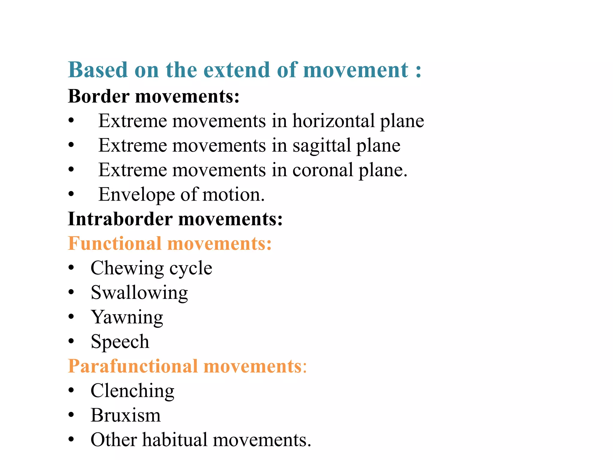MANDIBULAR MOVEMENTS | PPTX