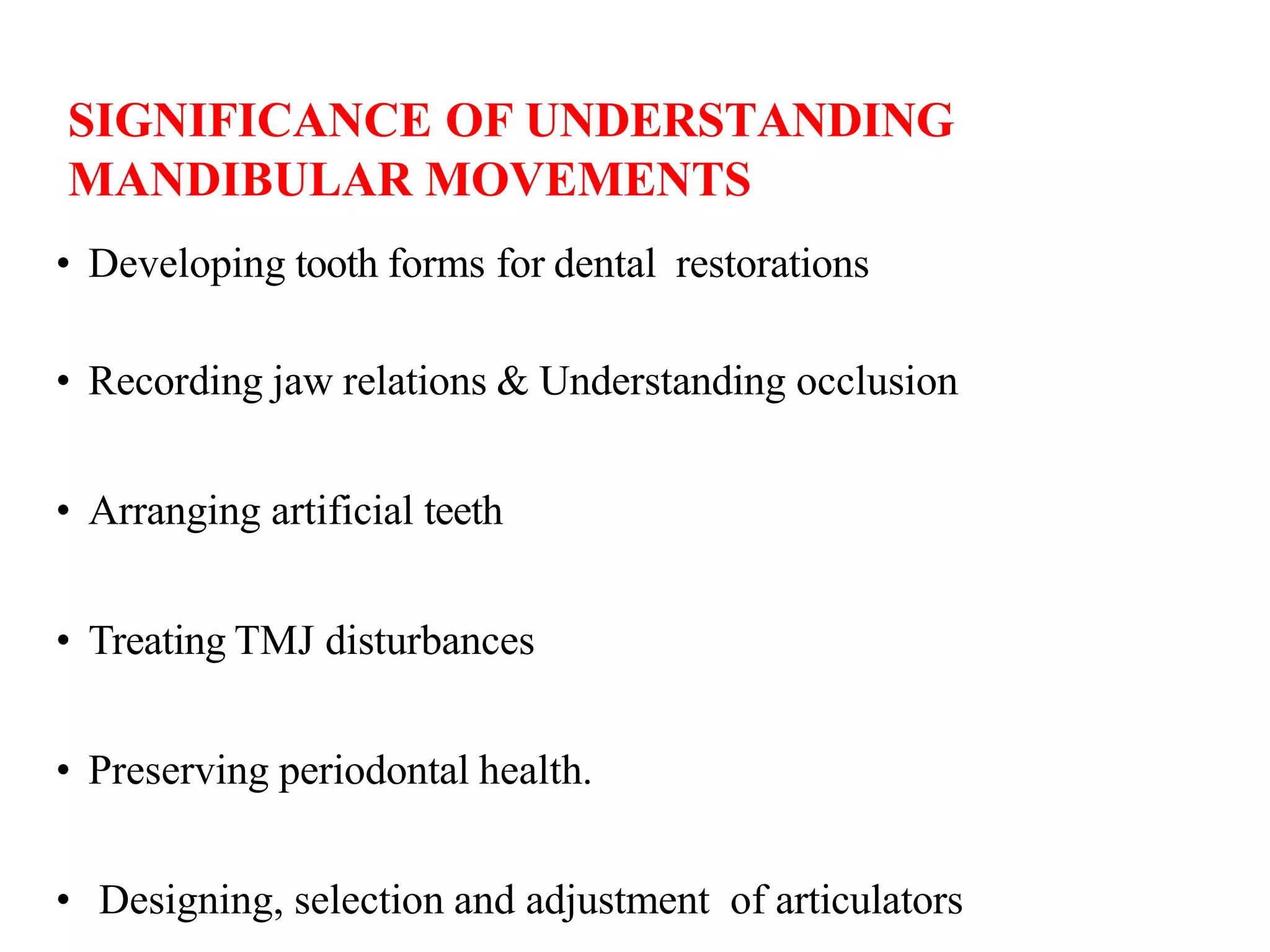 MANDIBULAR MOVEMENTS | PPTX