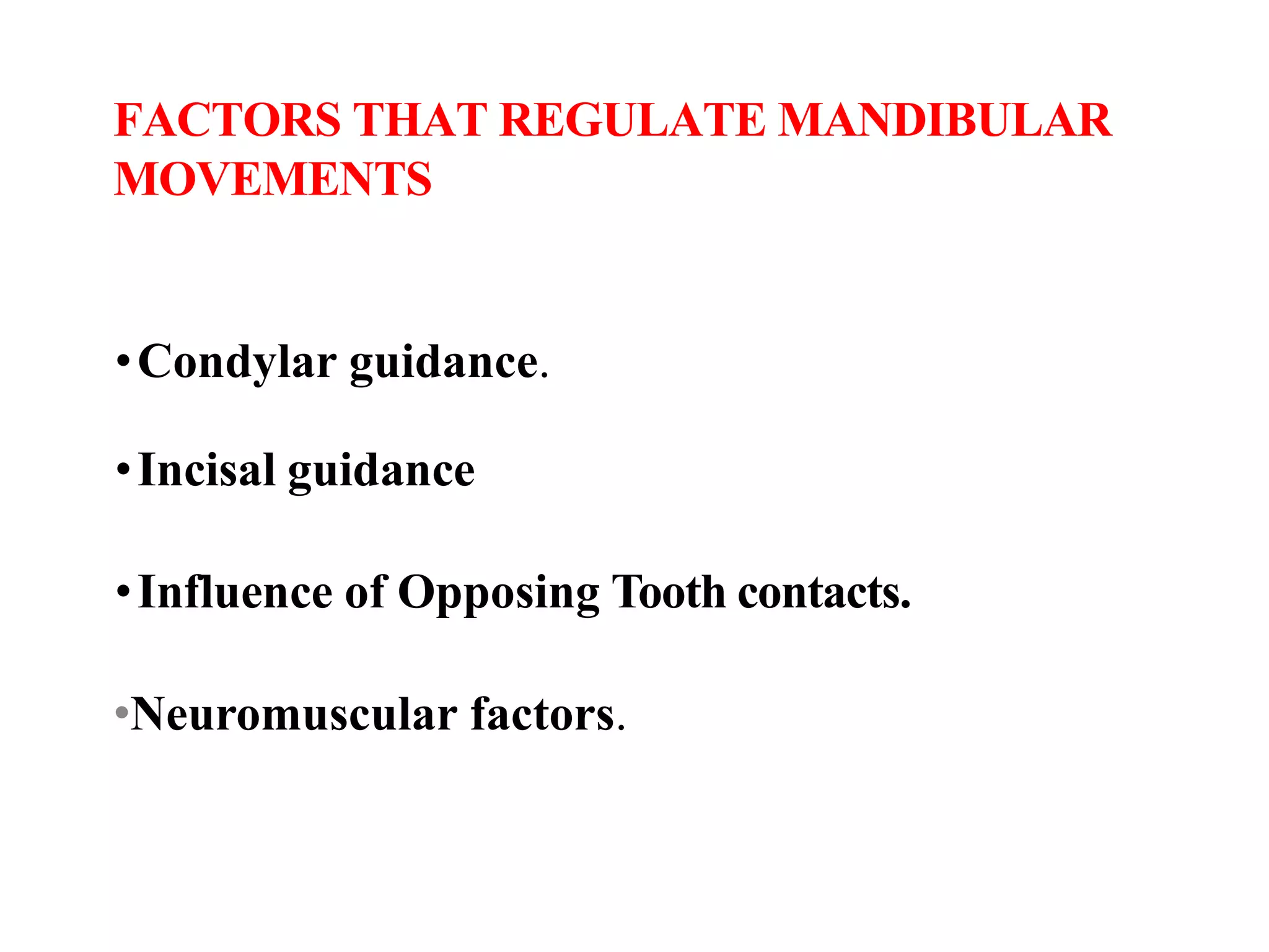 MANDIBULAR MOVEMENTS | PPTX