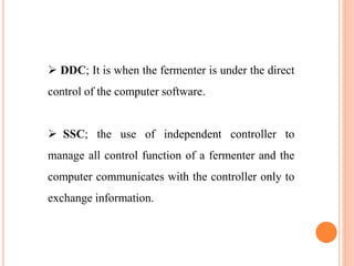 Computer control of fermentation process | PPTX