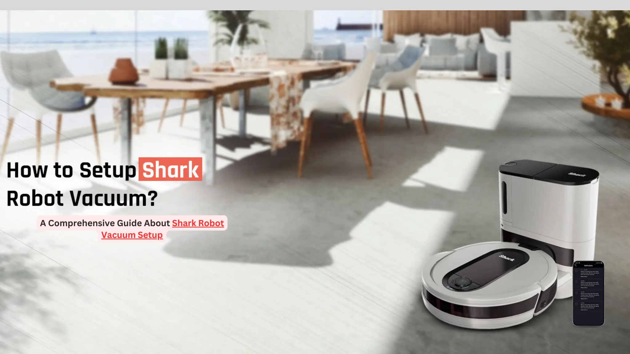 How to Setup Shark Robot Vacuum? | PPT