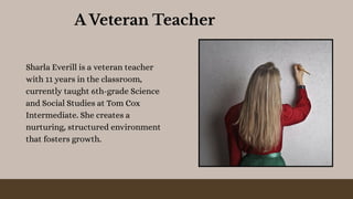 Sharla Everill - A Passionate Educator | PDF