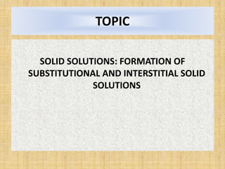 solid solutions | PPT