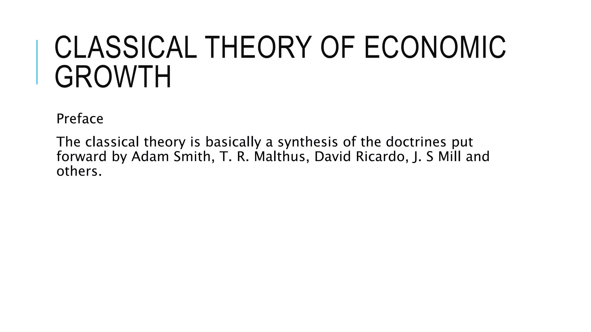Classical Theory of economic Growth | PPTX