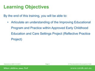 Improving educational program and practice within approved early ...