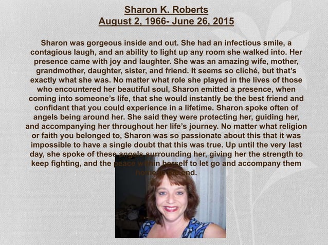 In memory of Sharon Kaye Roberts | PPT
