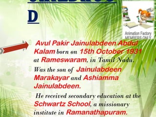 A.P.J Abdul Kalam | PPT