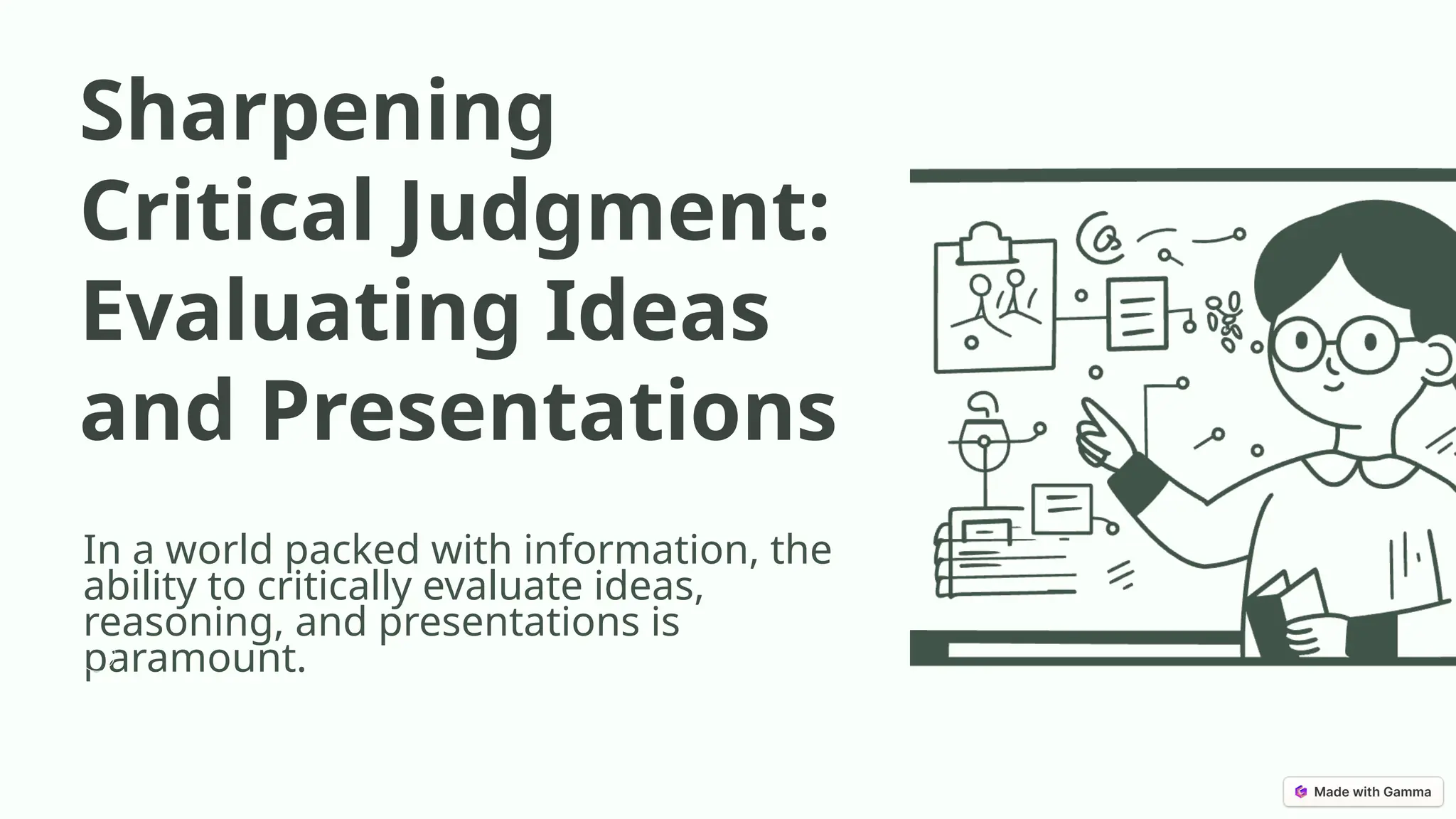 Sharpening-Critical-Judgment-Evaluating-Ideas-and-Presentations.pptx