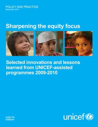 Sharpening the equity focus- UNICEF innovation. | PDF
