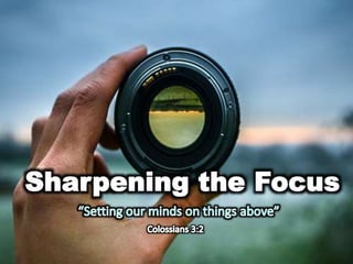 Sharpening the focus | PPT