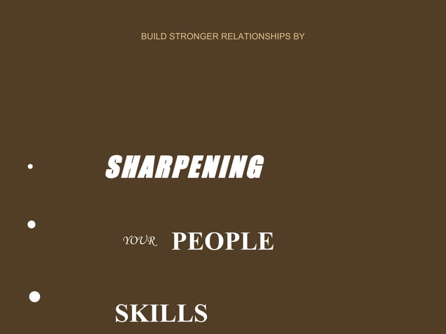 Sharpening Your People Skills | PPT