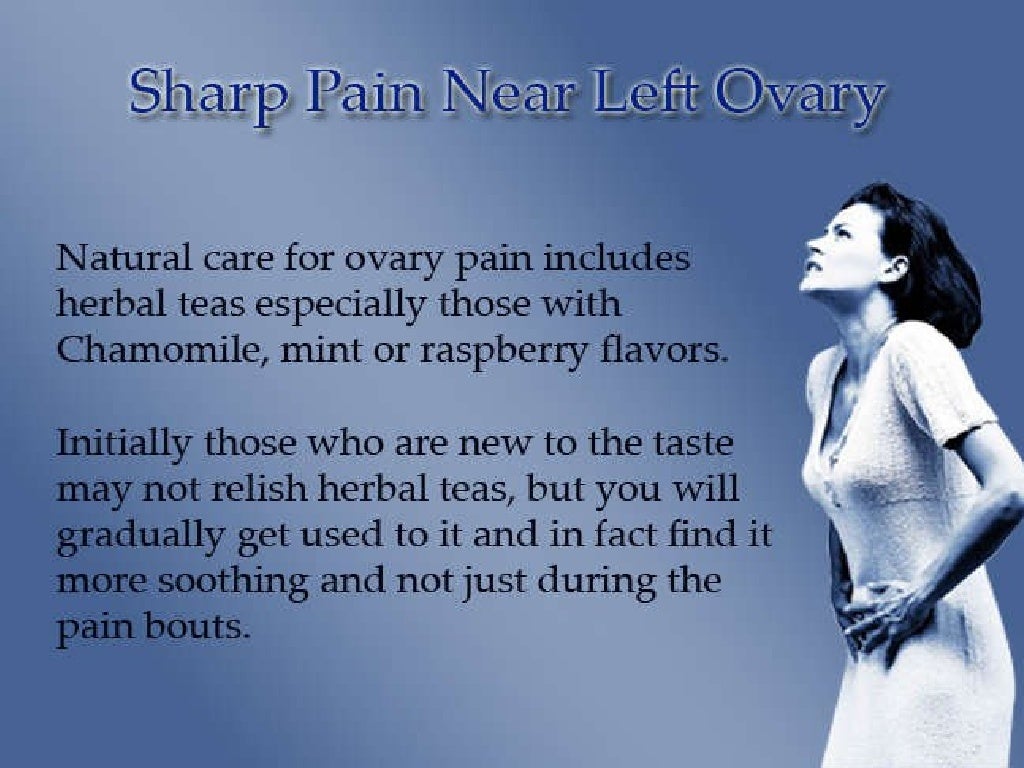 Sharp Pain Near Left Ovary sharp-pain-near-left-ovary