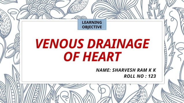 Anatomg Venous drainage of heart.pptx?.. | PPTX