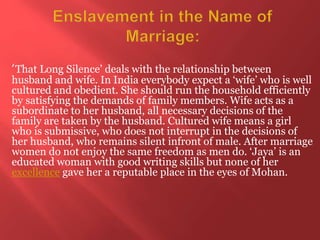 Shashi deshpandes' That Long Silence PPT By Rashmi Vajpayee | PPTX