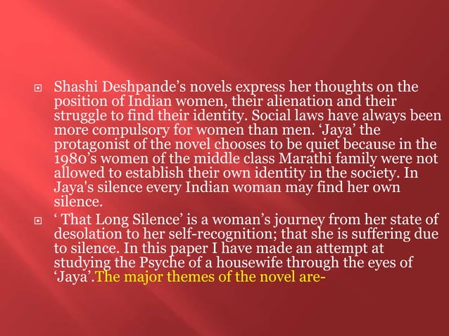 Shashi deshpandes' That Long Silence PPT By Rashmi Vajpayee | PPTX ...