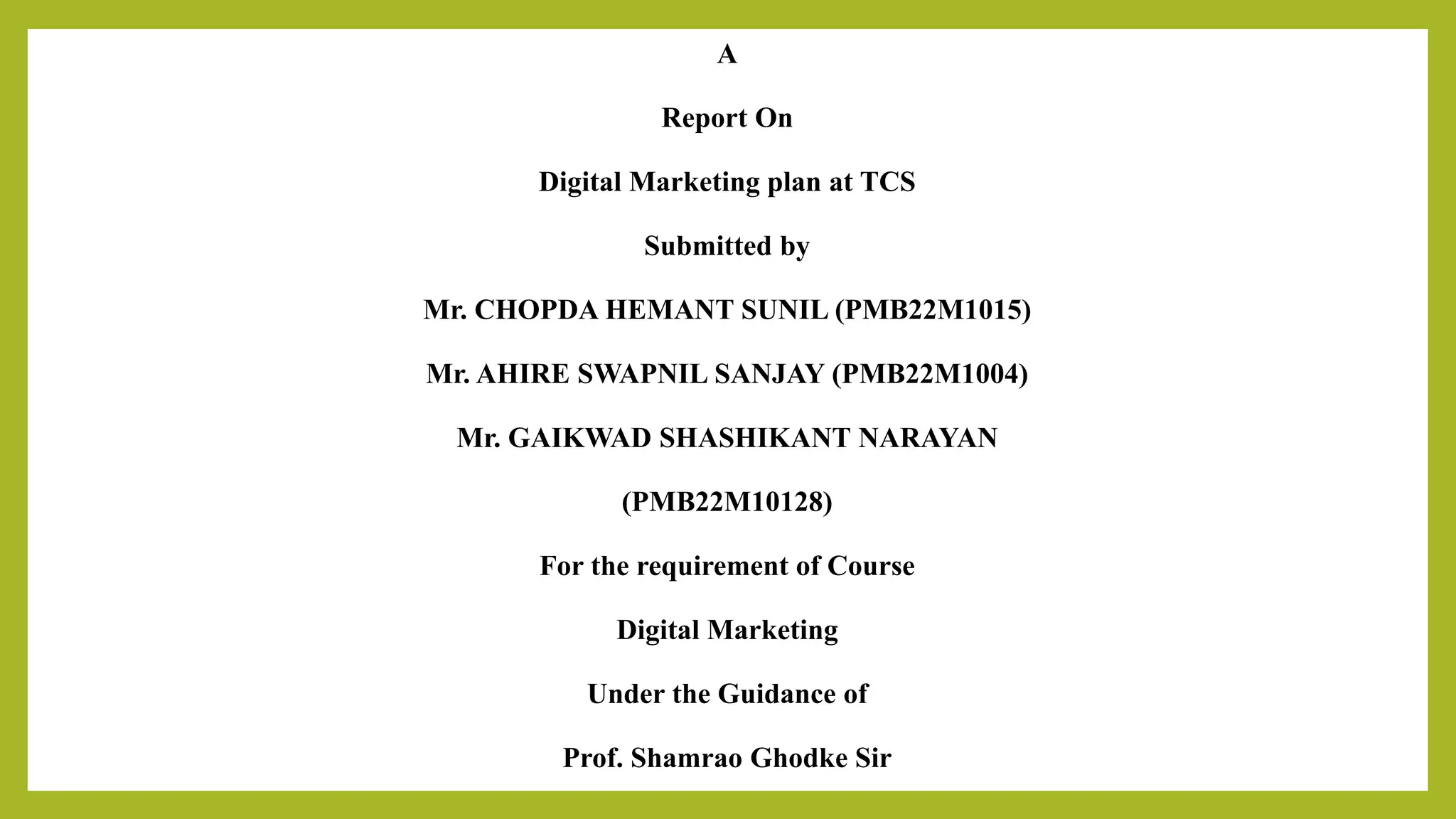 Digital Marketing Plan For the Company of TCS | PPTX