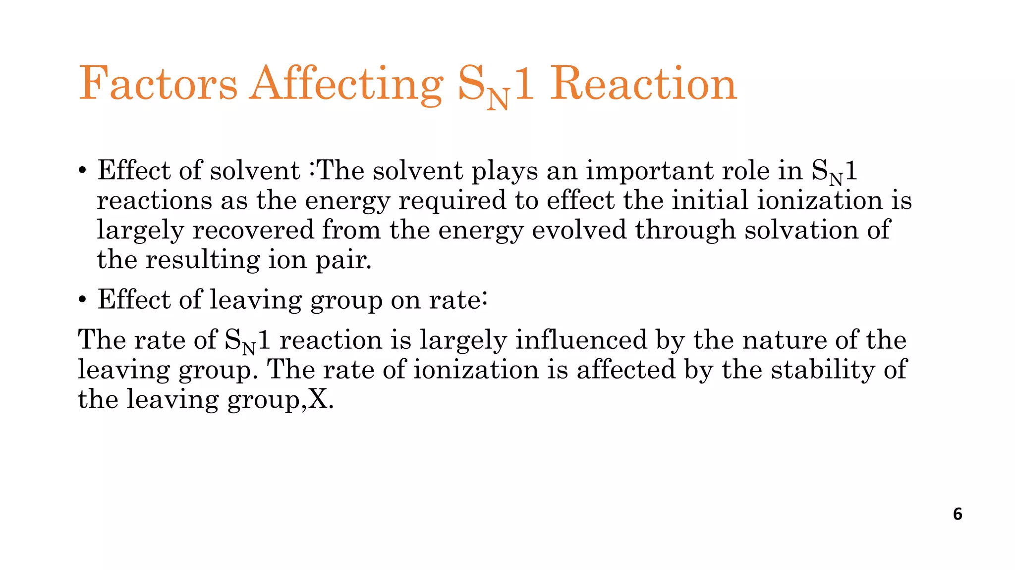 Nucleophilic Substitution reaction (SN1 reaction) | PPTX