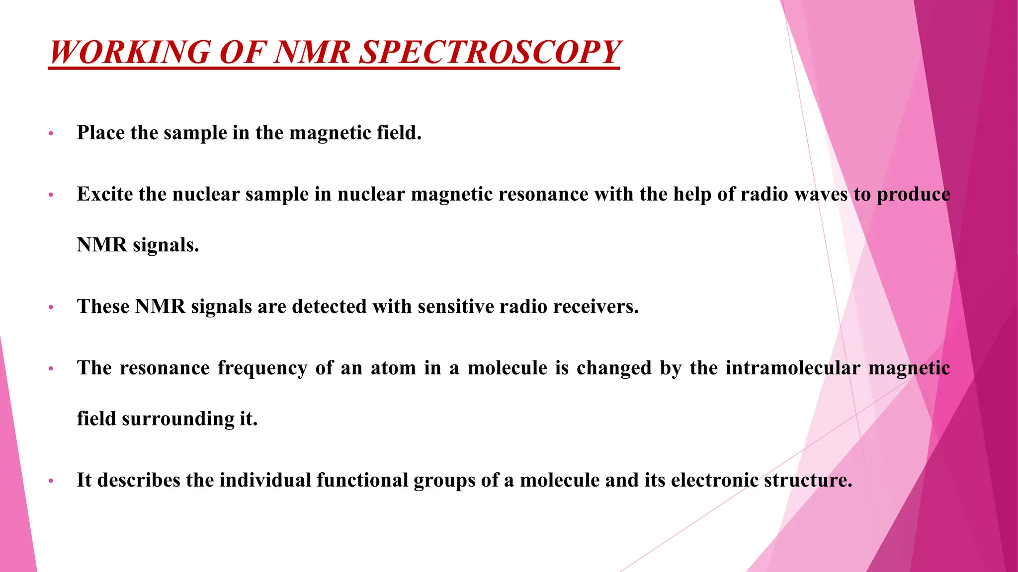 NUCLEAR MAGNETIC RESONANCE (NMR) SPECTROSCOPY | PPT