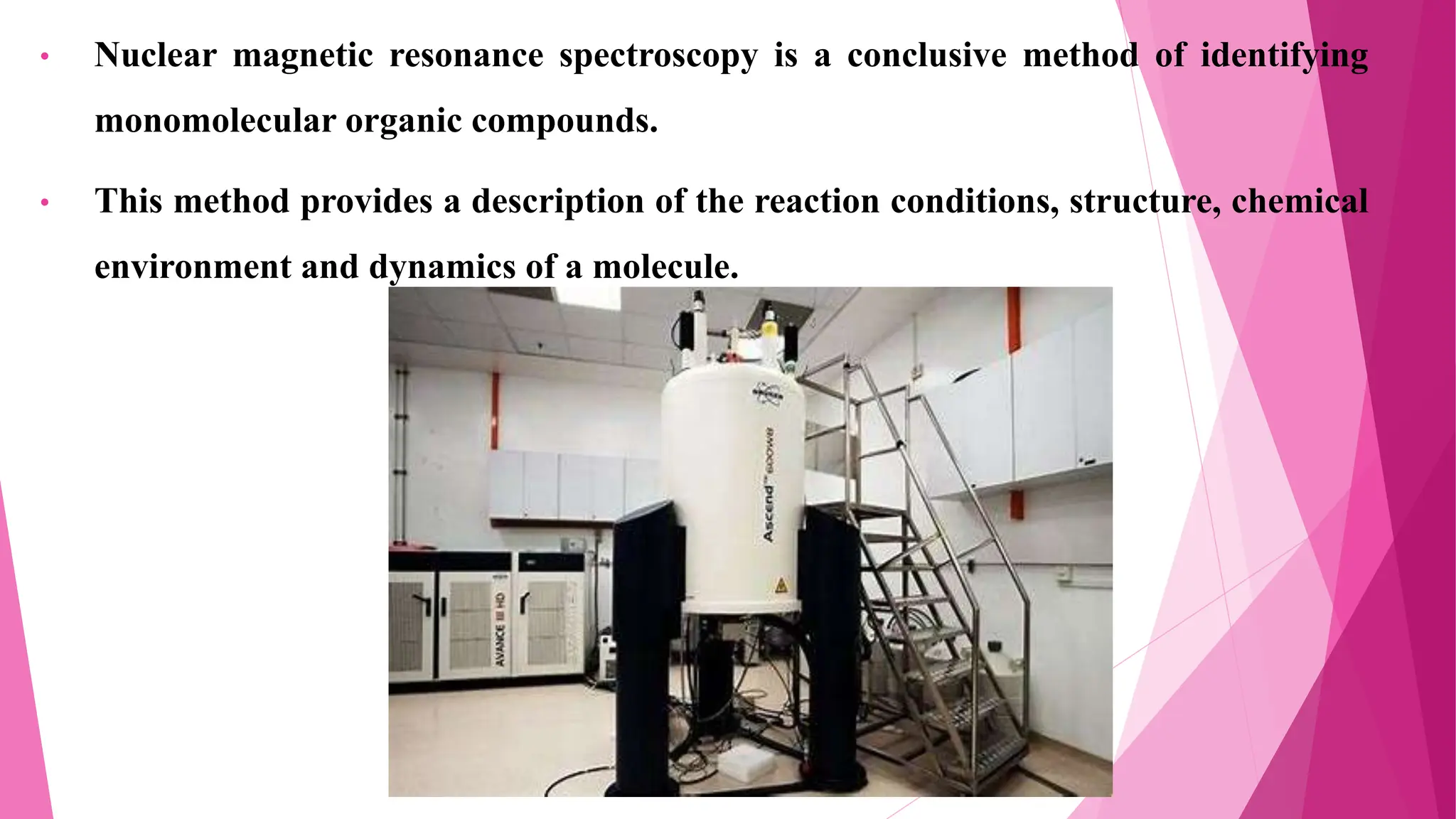 NUCLEAR MAGNETIC RESONANCE (NMR) SPECTROSCOPY | PPT