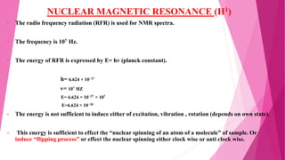 NUCLEAR MAGNETIC RESONANCE (NMR) SPECTROSCOPY | PPT
