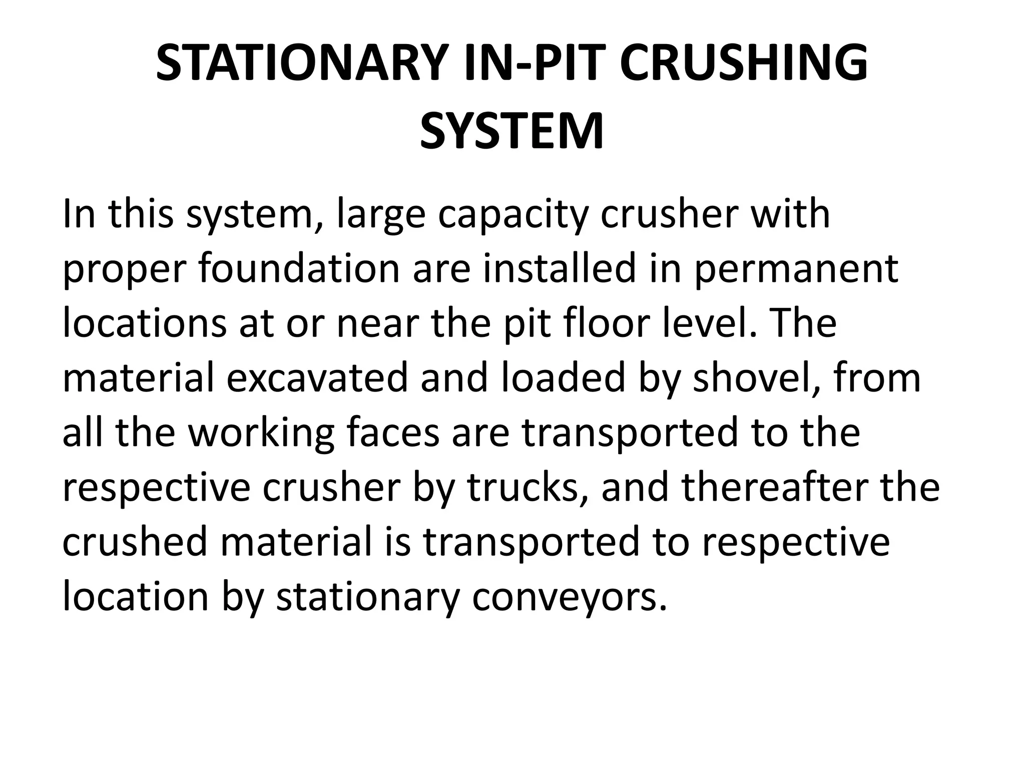 In-Pit Crushing and Conveying Systems | PPTX