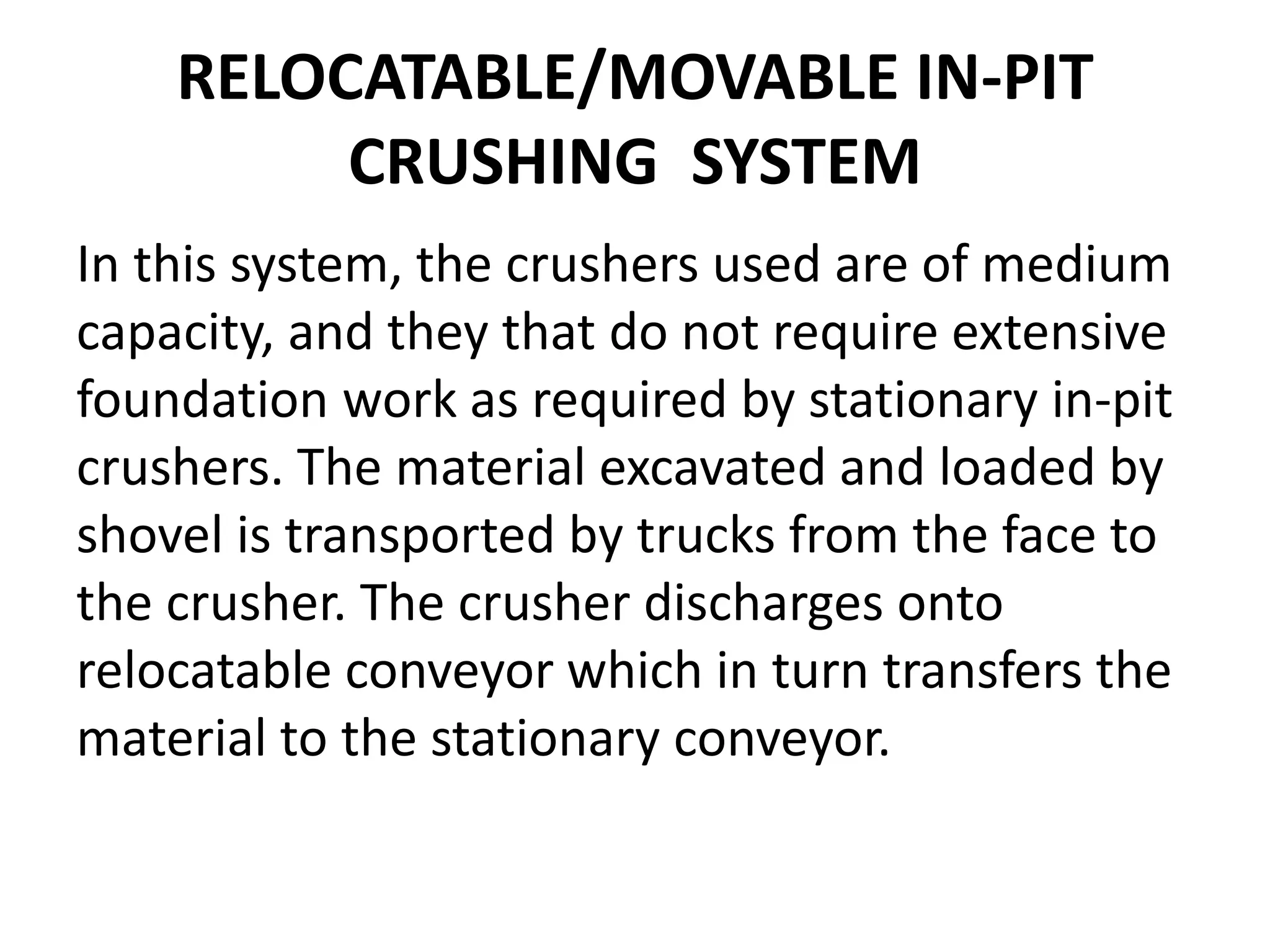 In-Pit Crushing and Conveying Systems | PPTX