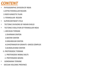 tectonic evolution of peninsular india | PPTX