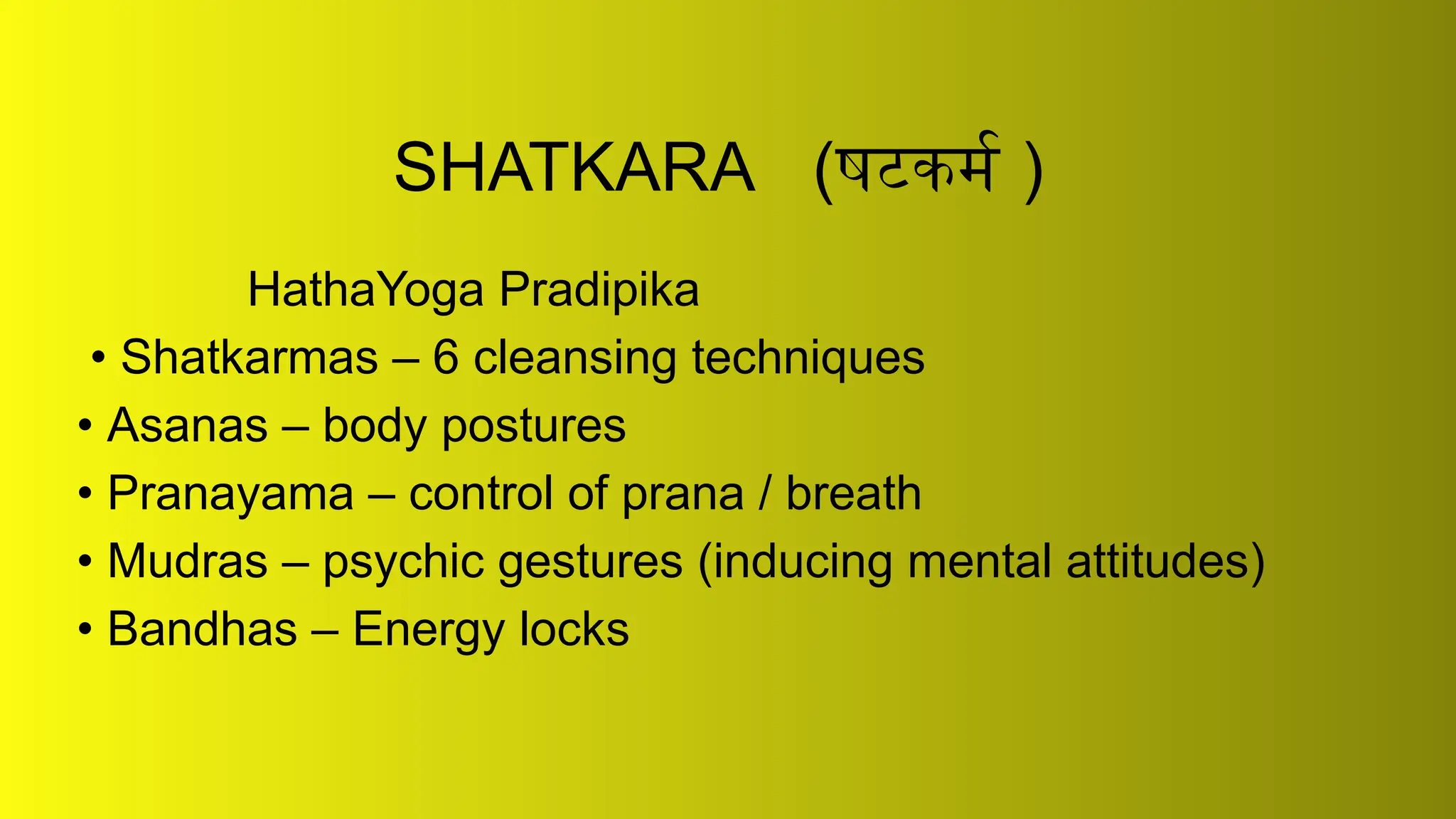 SHATKARMA (षटकर्म ) chandrashekhar.pptx. | PPTX
