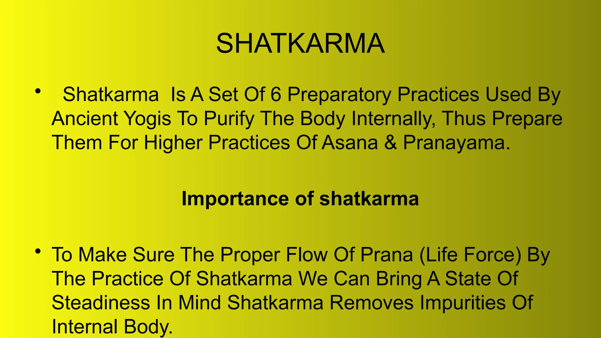 SHATKARMA (षटकर्म ) chandrashekhar.pptx. | PPTX