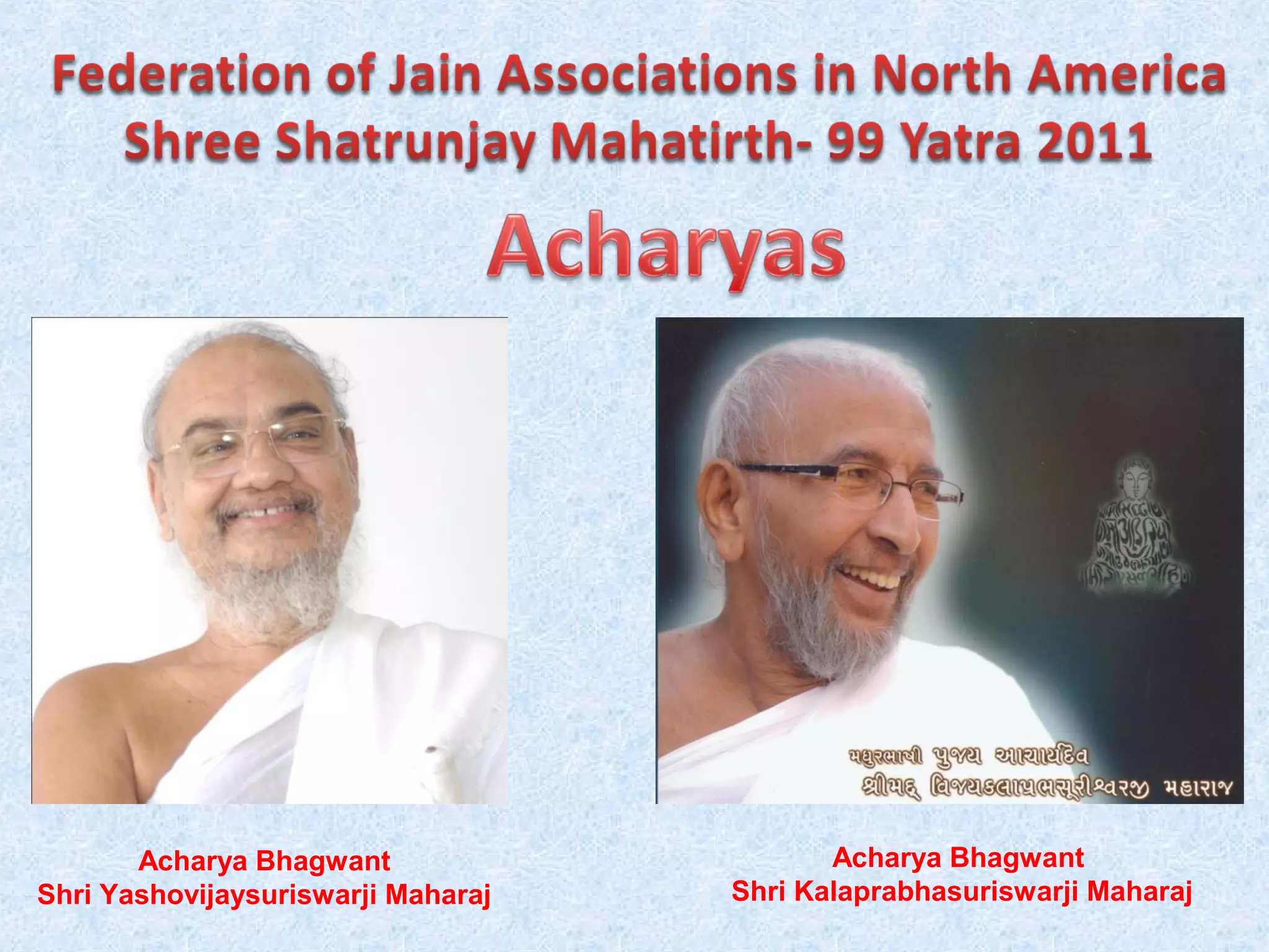 Shatrunjay Yatra Presentation Final Compilation 03.24.12